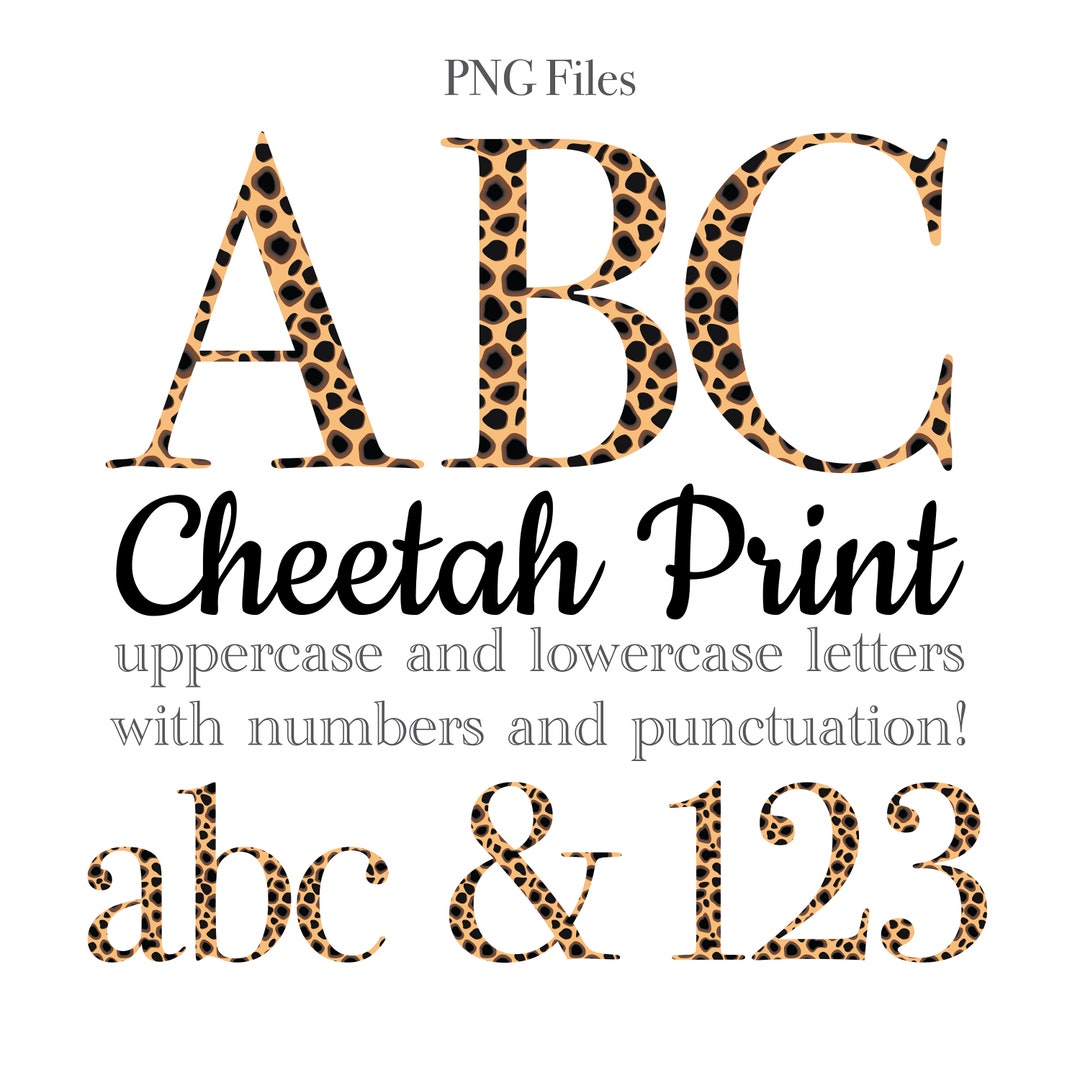 Cheetah Print Letters, Animal Print Alphabet Lettering, PNG Letters ...