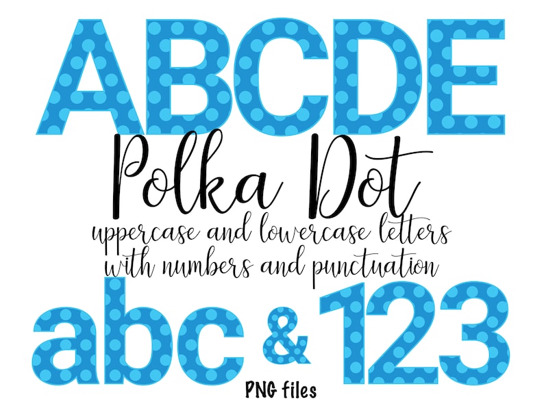 Polka Dot Alphabet Letters, Blue Polka Dot Sublimation Lettering, Polka ...
