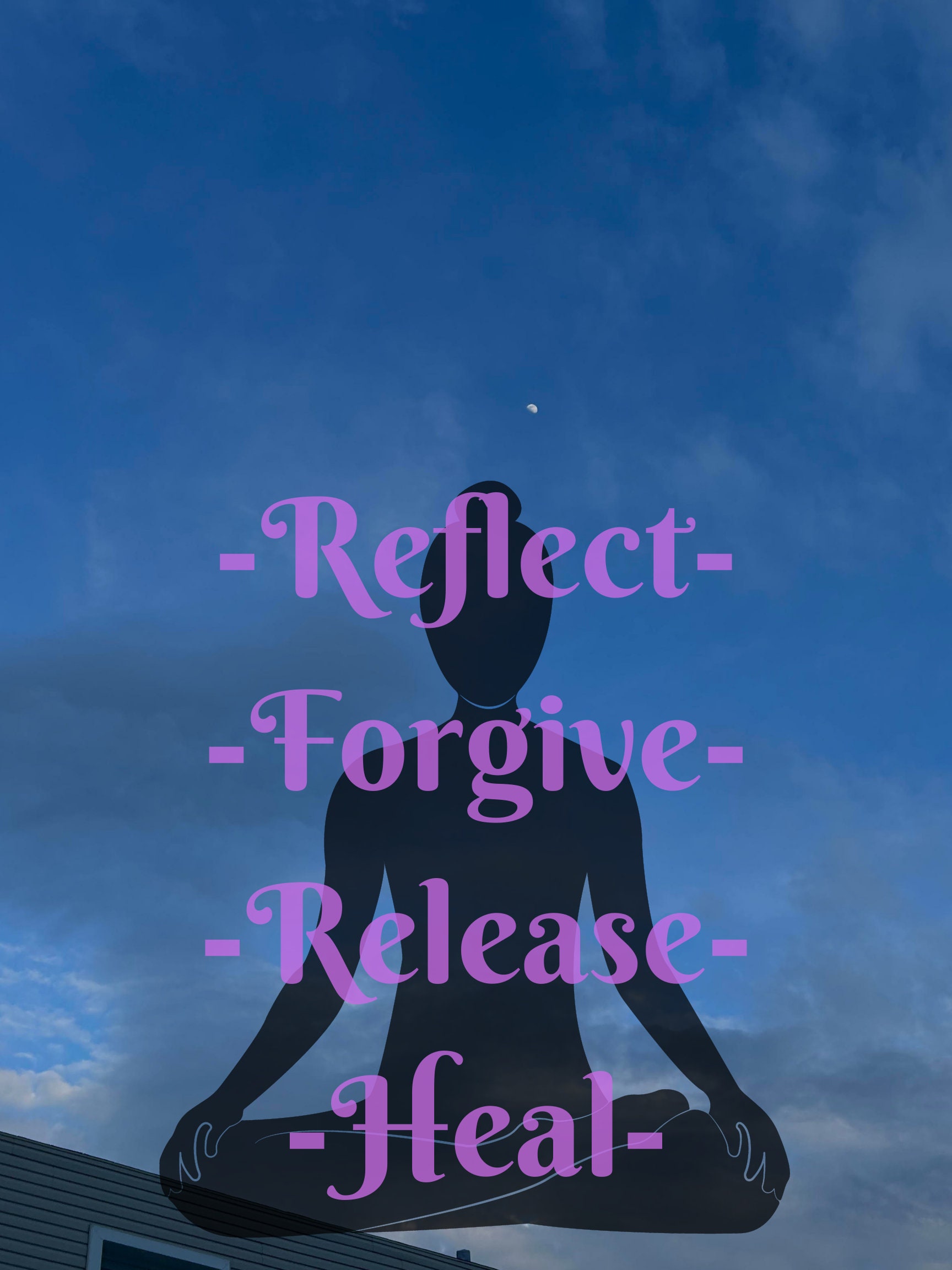 Reflection, Forgive, Release, Heal. Digital Print. Healing. - Etsy