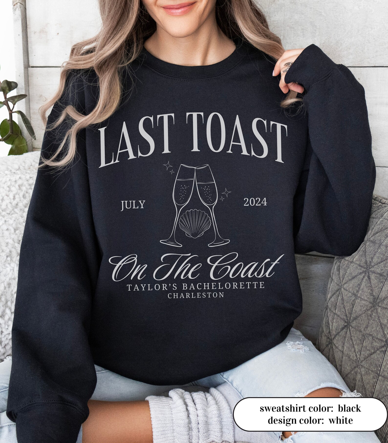 Last Toast on the Coast, Custom Beach Bachelorette Sweatshirts, Coastal ...