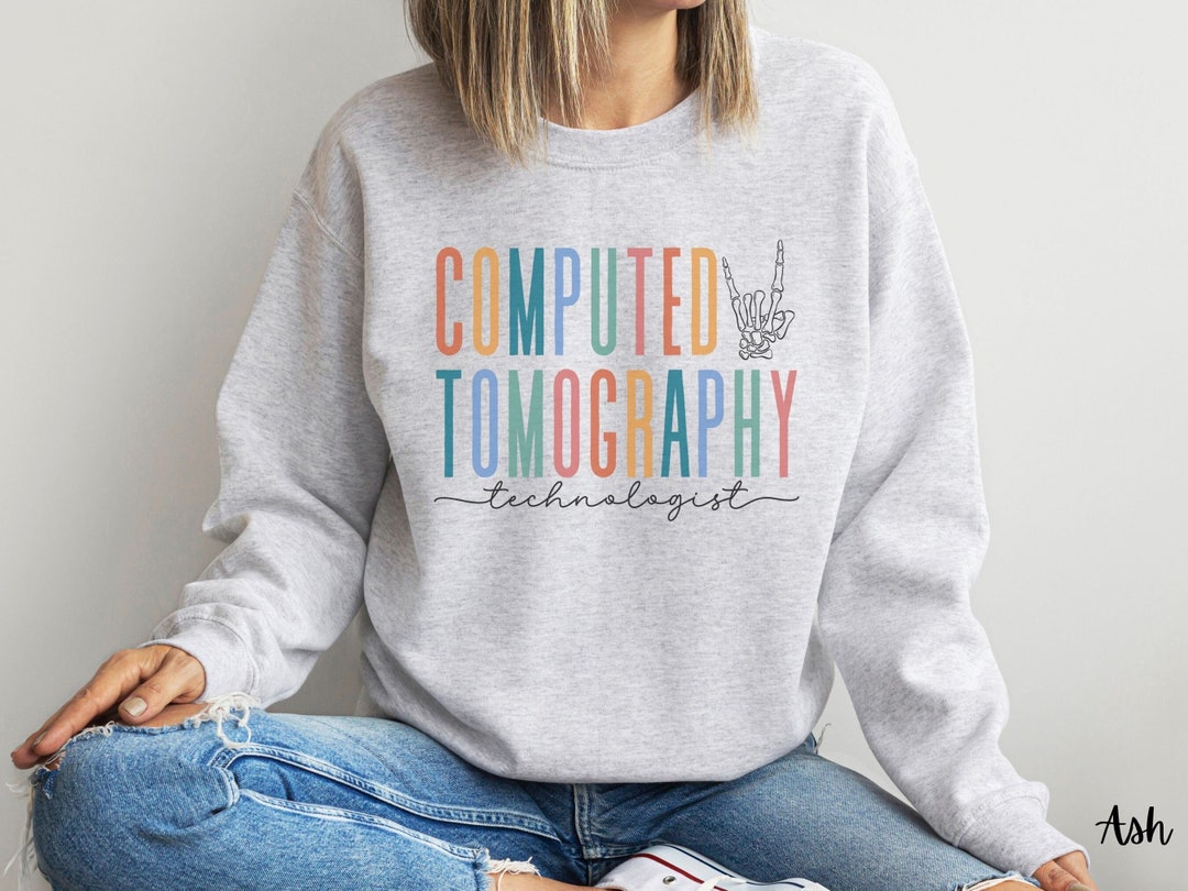 CT Tech Sweatshirt, Ct Technologist, Retro Ct Tech Sweatshirt, Ct Tech ...