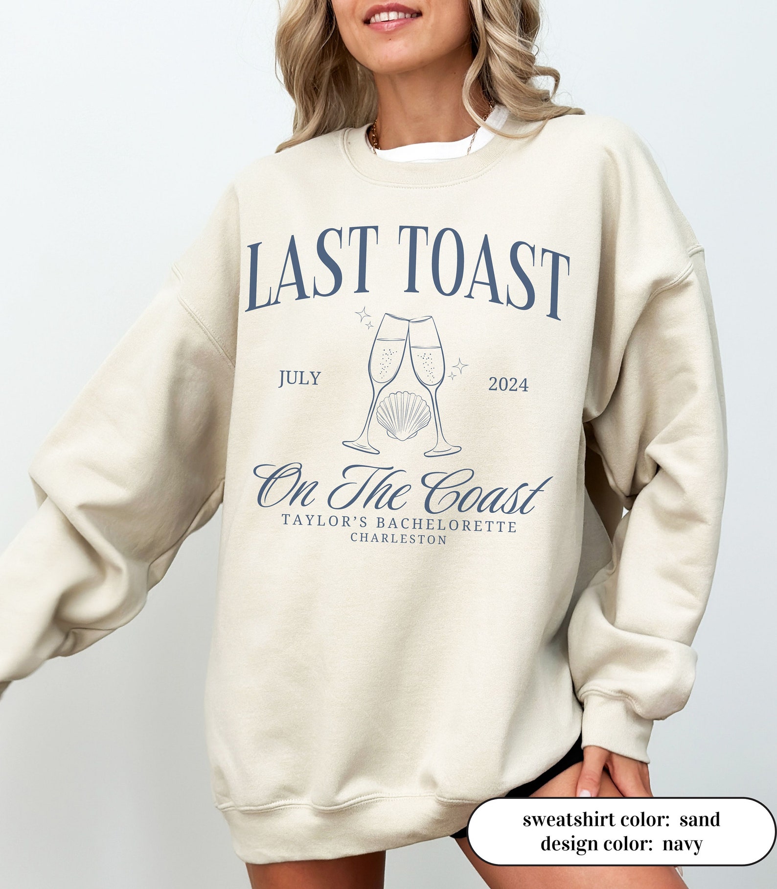 Last Toast on the Coast, Custom Beach Bachelorette Sweatshirts, Coastal ...