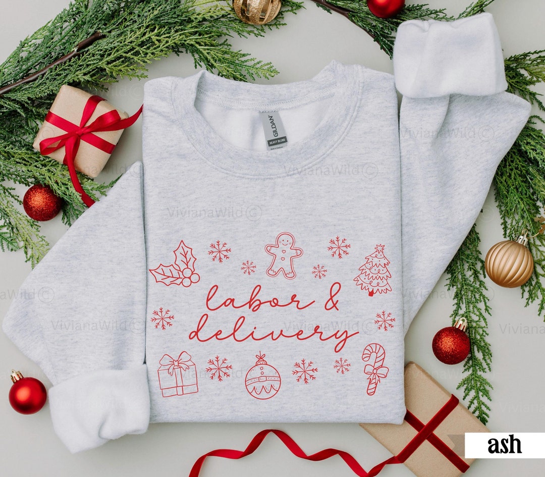Labor Delivery Nurse Christmas Sweatshirt, Labor and Delivery Christmas ...
