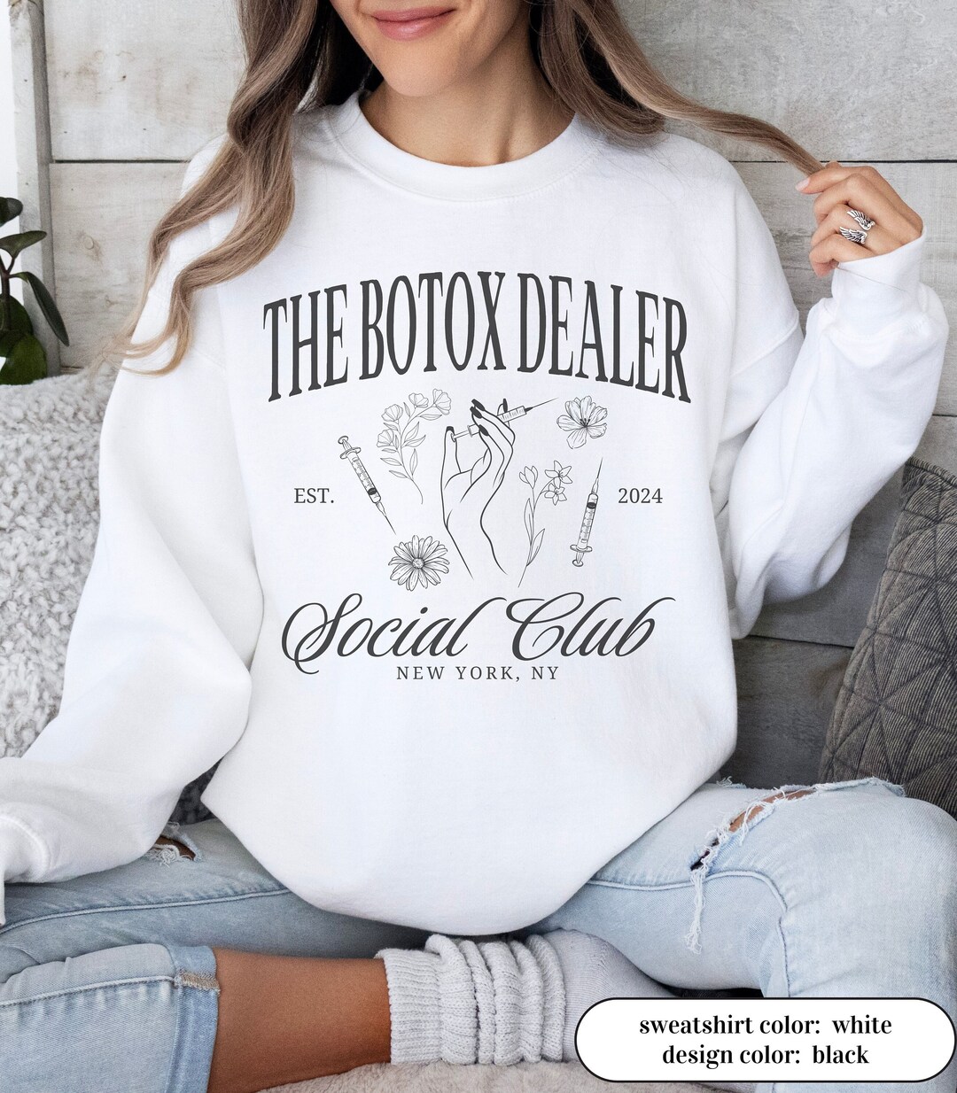 Custom Botox Sweatshirt, Social Club Botox Dealer Sweatshirt, Floral ...