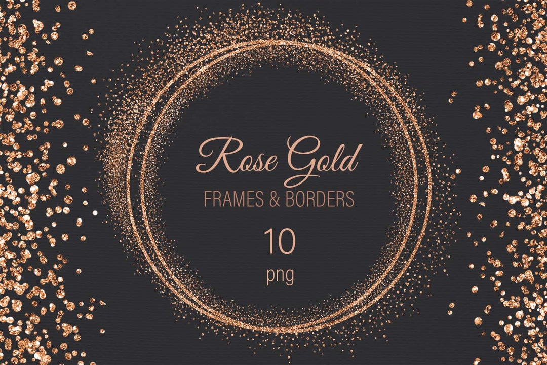 Rose Gold Glitter PNG Frames. Glitter Overlay. Glitter Border Frame ...
