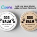 Dog Balm Label Paw Balm Labels Dog Cream Labels Dog Care - Etsy