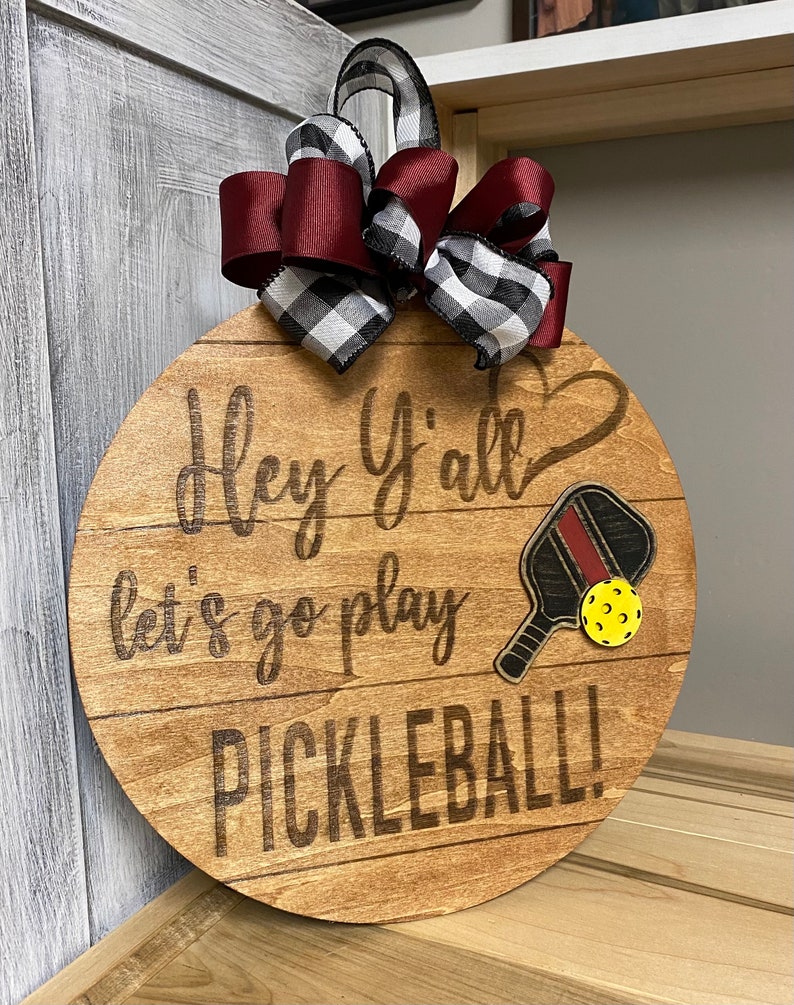 Hey Y'all Pickleball Door Round - Wooden - Laser Cut & Engraved - 12 ...