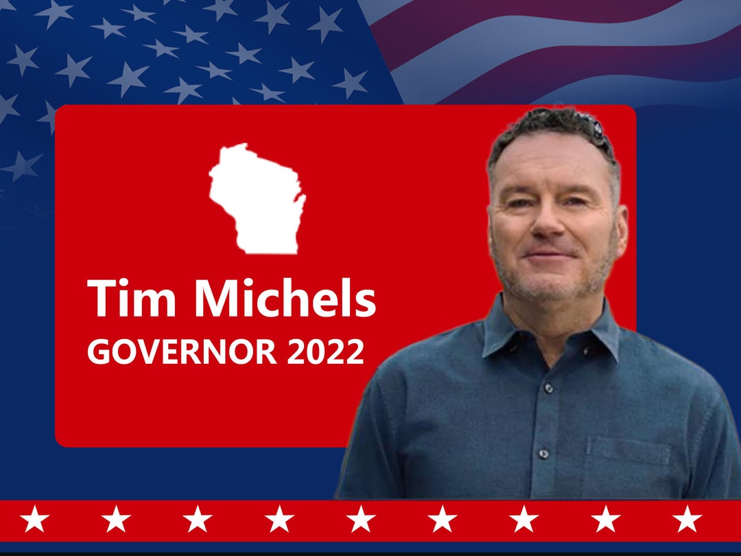 Tim Michels for Wisconsin Governor 2022 Yard Sign - Etsy