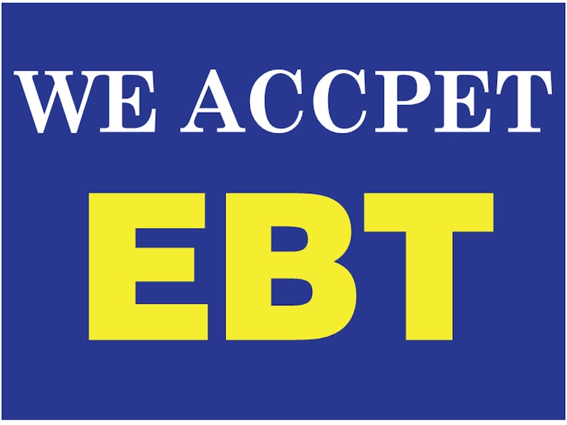WE ACCEPT EBT / New, Store, Advertising, Flag, Custom Design Avaliable ...