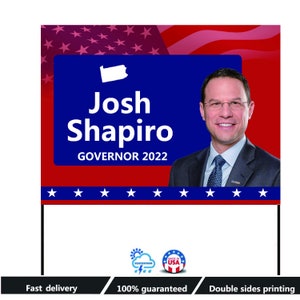 Josh Shapiro for Pennsylvania Governor 2022 Yard Sign - Etsy
