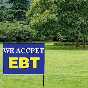 WE ACCEPT EBT / New, Store, Advertising, Flag, Custom Design Avaliable ...