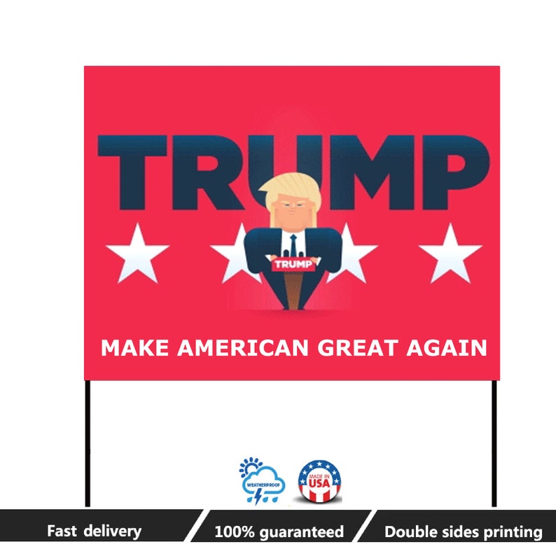 Donald Trump Yard Sign and Banner - Custom Design Available - Etsy