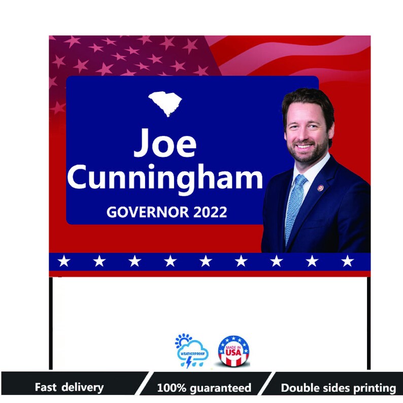 Joe Cunningham for South Carolinia Governor 2022 Yard Sign - Etsy