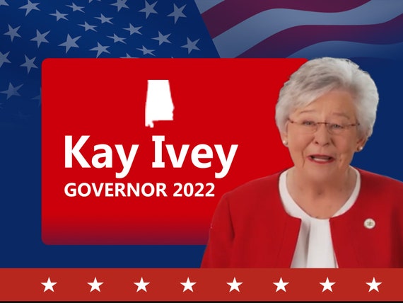 Kay Ivey for Alabama Governor 2022 Yard Sign - Etsy