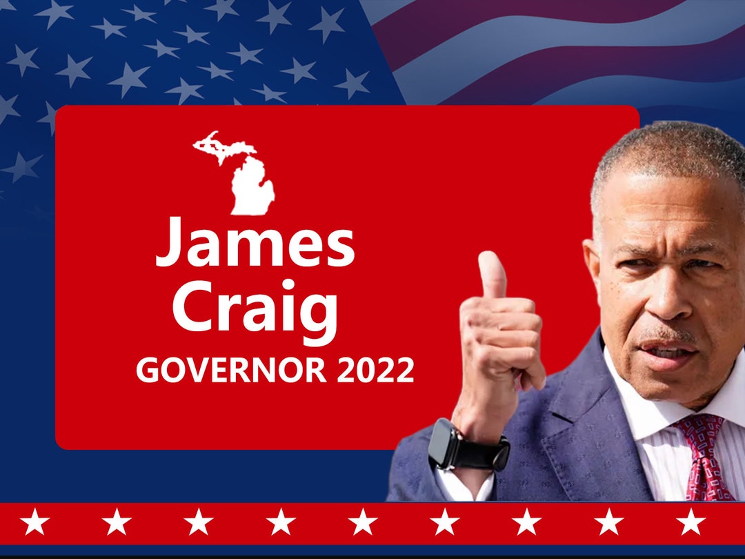 James Craig for Michigan Governor 2022 Yard Sign - Etsy