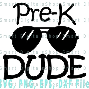Pre-k Dude Svg, Back to School Svg, Pre-k Svg, Preschool Svg, Kids ...