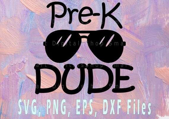 Pre-k Dude Svg Back to School Svg Pre-k Svg Preschool Svg - Etsy