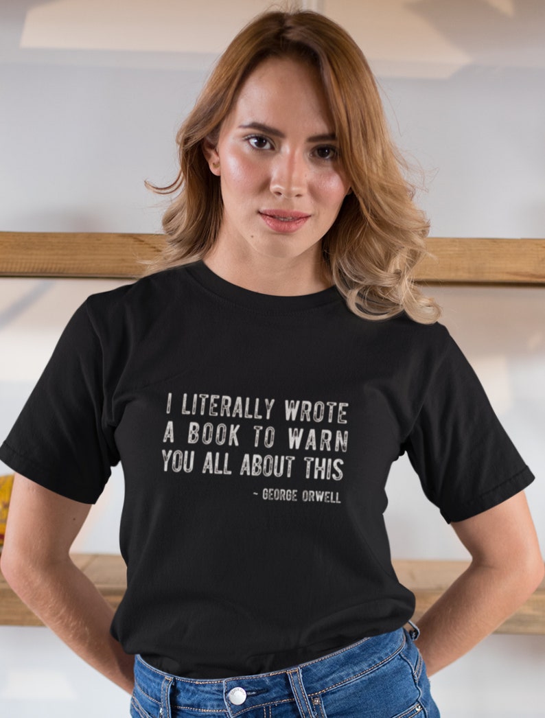 George Orwell Unisex T Shirt Make 1984 Fiction Again Freedom Shirt
