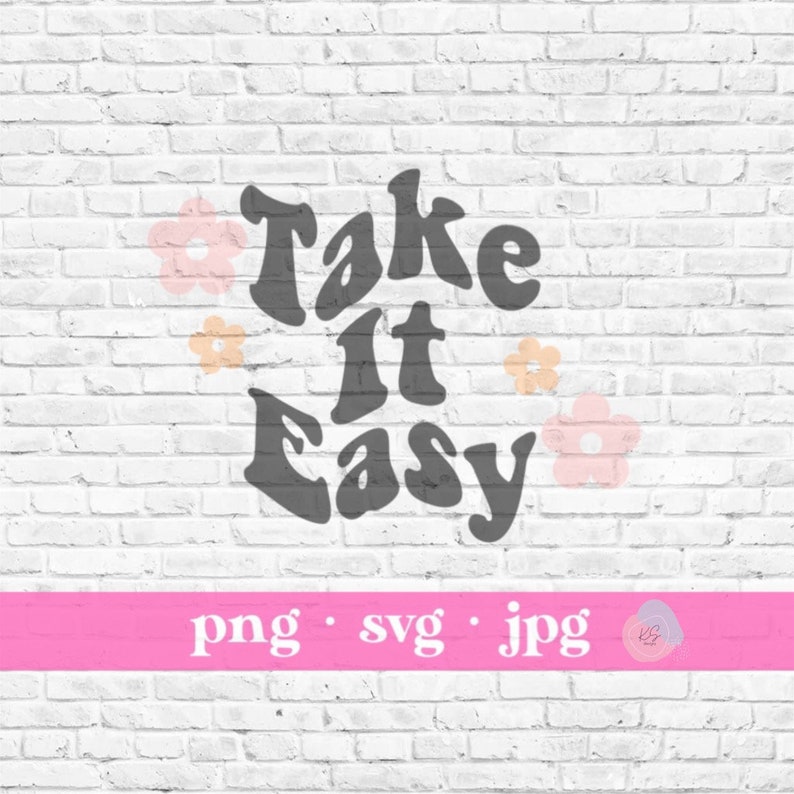 Take It Easy SVG Trendy Svg Preppy SVG Cute Svg Trendy - Etsy Hong Kong