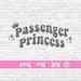Passenger Princess SVG | Trendy Svg, Preppy SVG, Cute Svg, Trendy Png ...