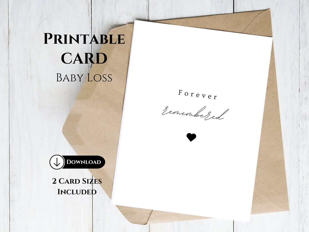 Printable Baby Loss Card, Forever Remembered Sympathy Card, Bereavement ...