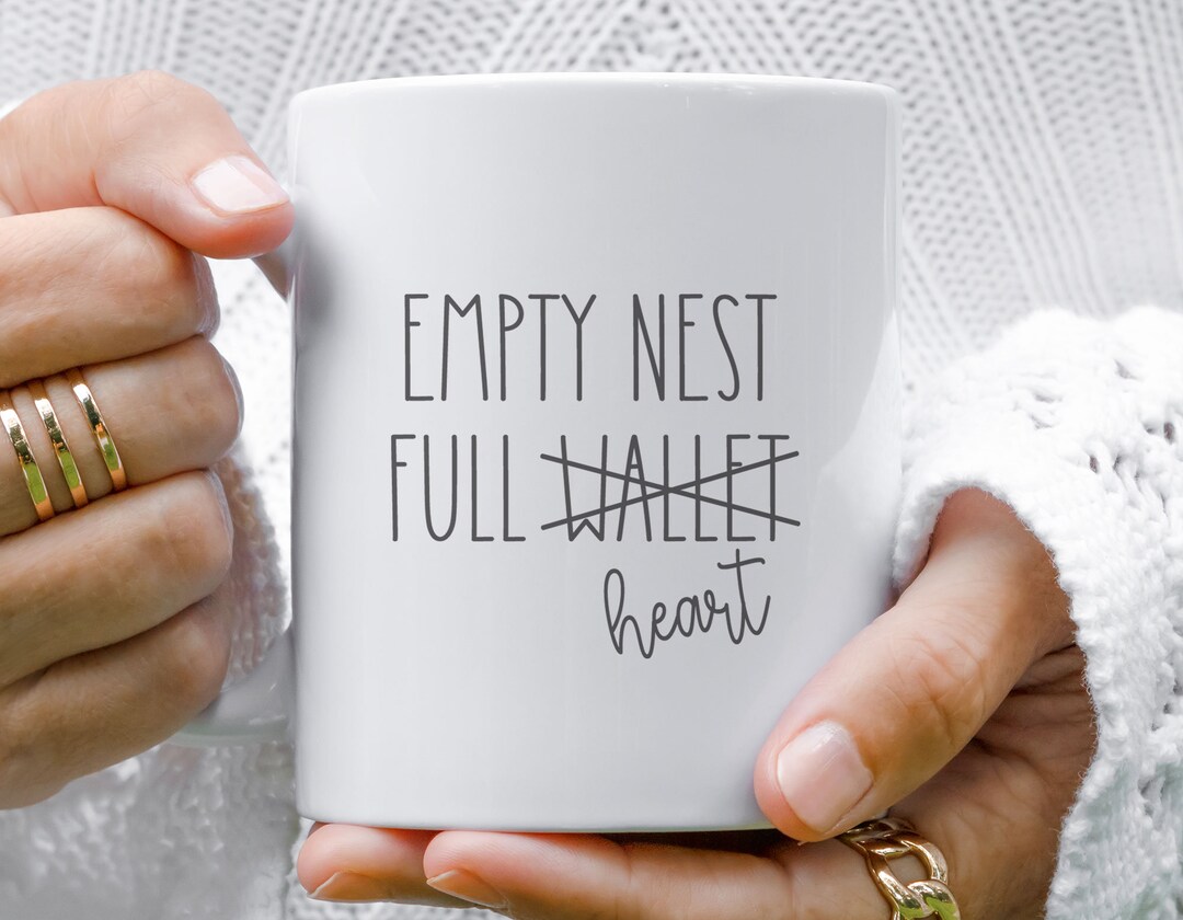Funny Empty Nest Coffee Mug for Empty Nester Sarcastic Ceramic Mug Gift ...