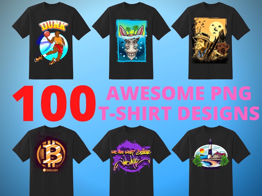 100 Graphic Tees Bundle - Tshirt Designs - Pngs With Transparent ...
