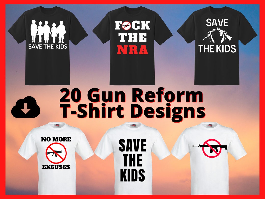 20 Gun Reform T-shirt Designs PNG Files With Transparent Backgrounds ...