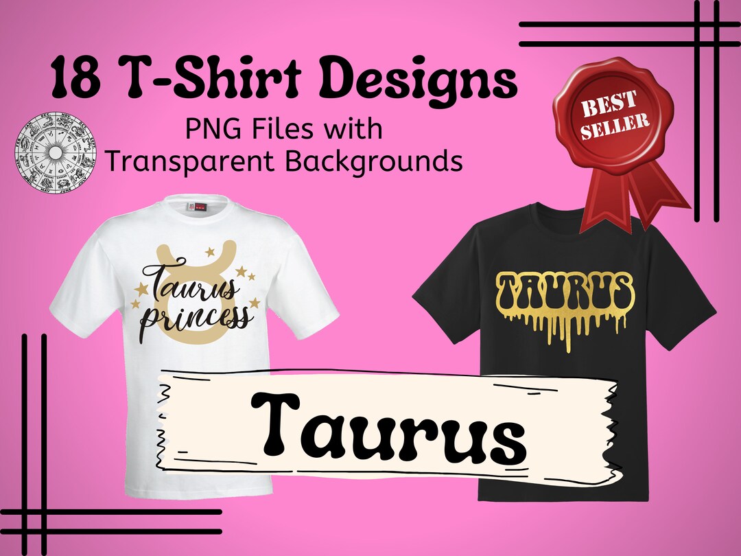 18 Taurus T-shirt Designs PNG Designs With Transparent Backgrounds Pngs ...