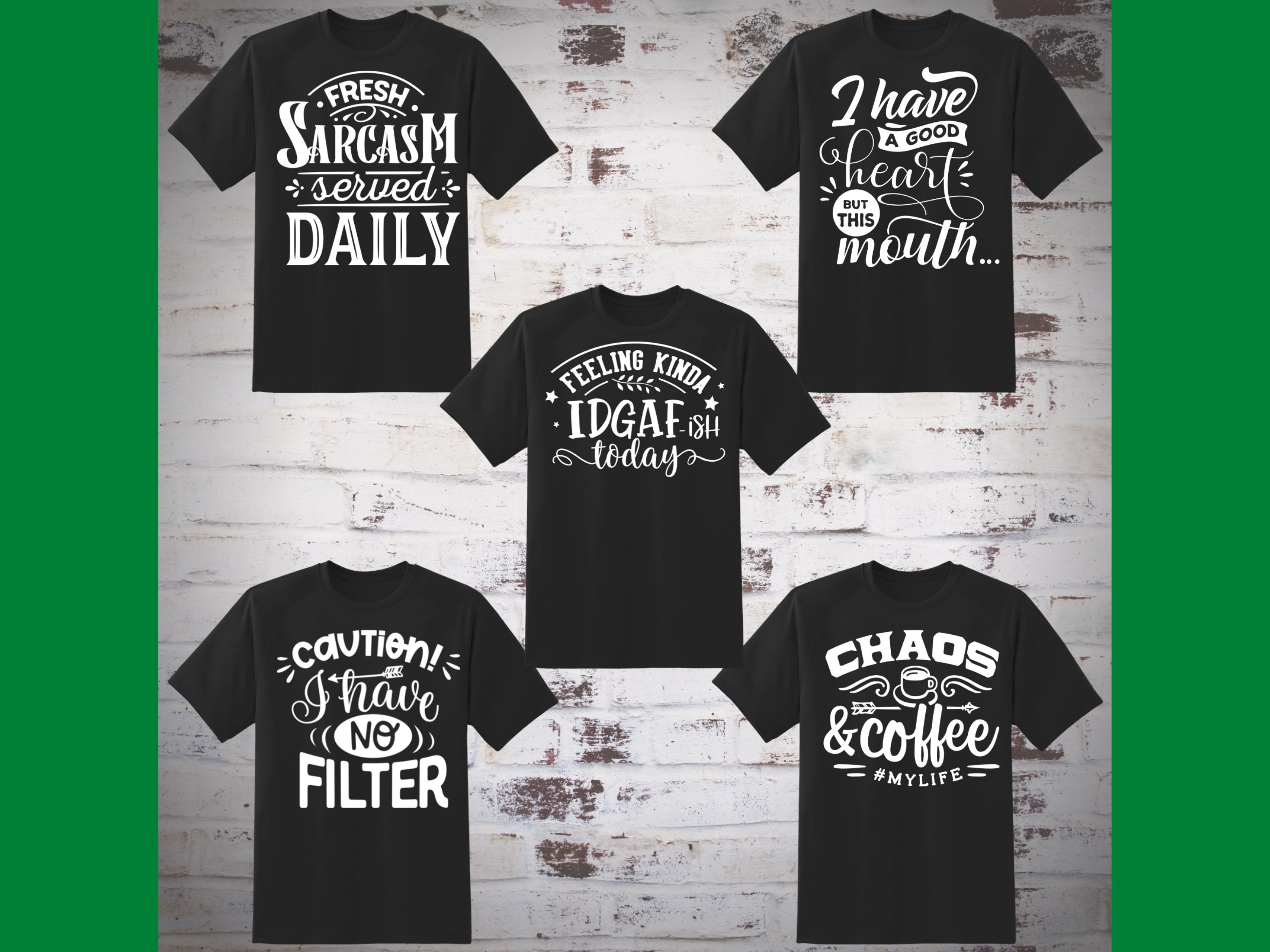 30 Sarcastic / Funny T-shirt Designs PNG SVG DXF Transparent ...