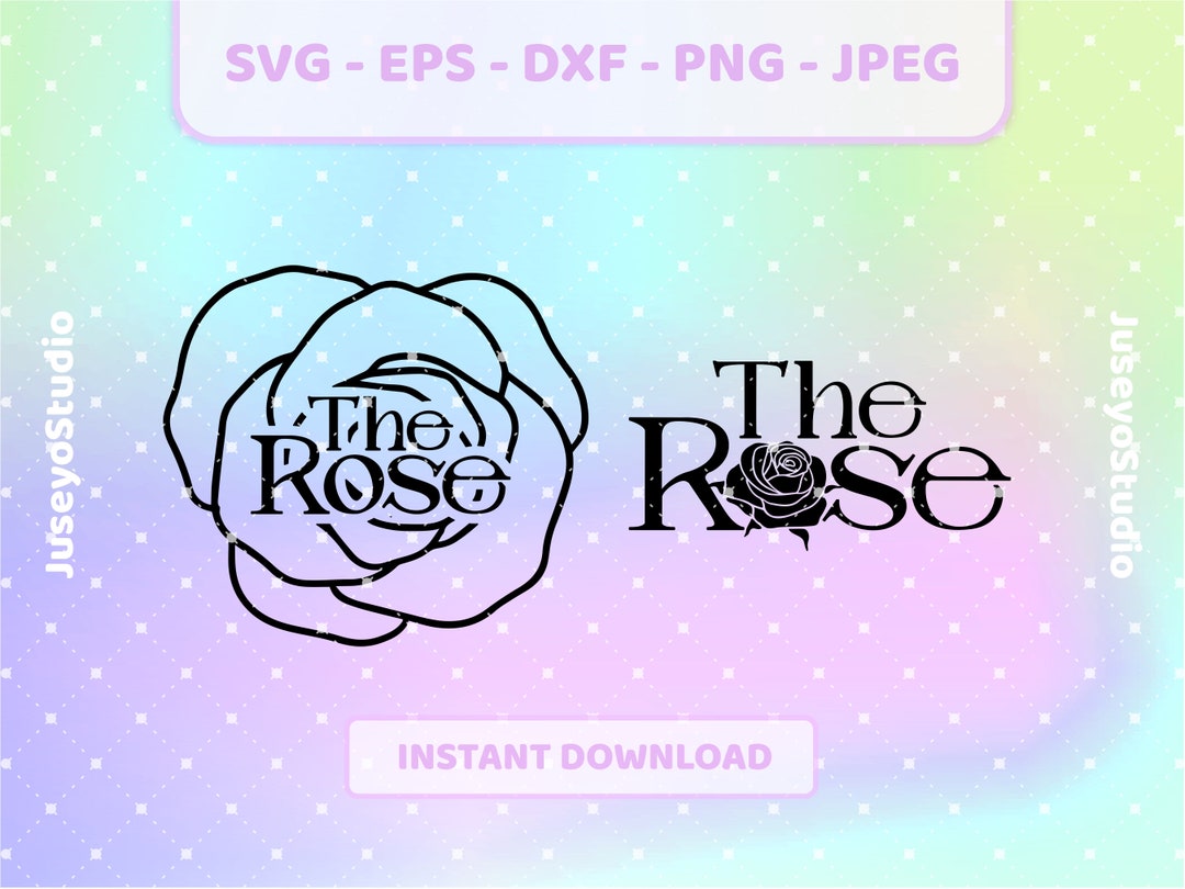 THE ROSE Band Logo K-pop Svg Png, Jpg, Eps, Dxf Hajoon, Woosung, Dojoon ...