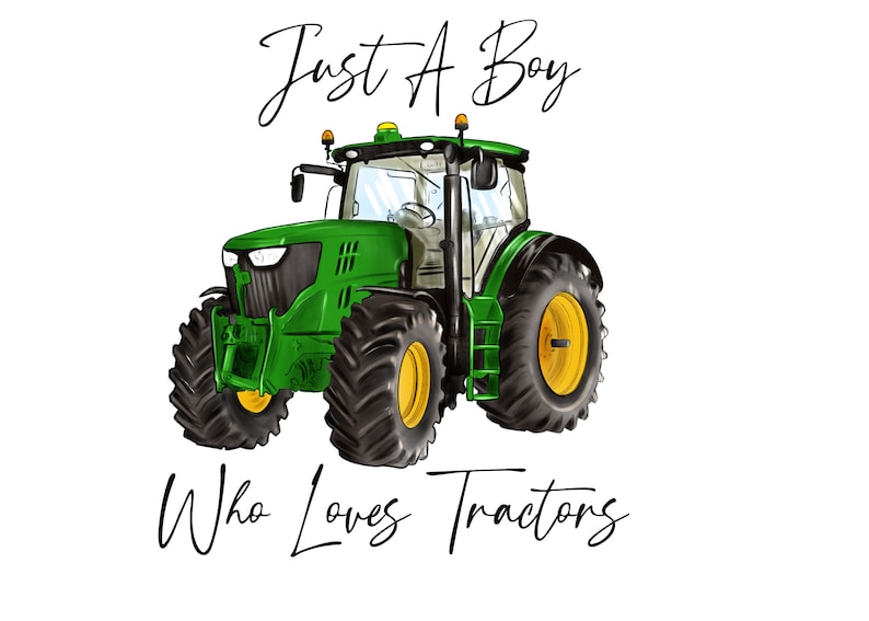 Just A Boy Who Loves Tractors | Sublimation |png|print - Etsy