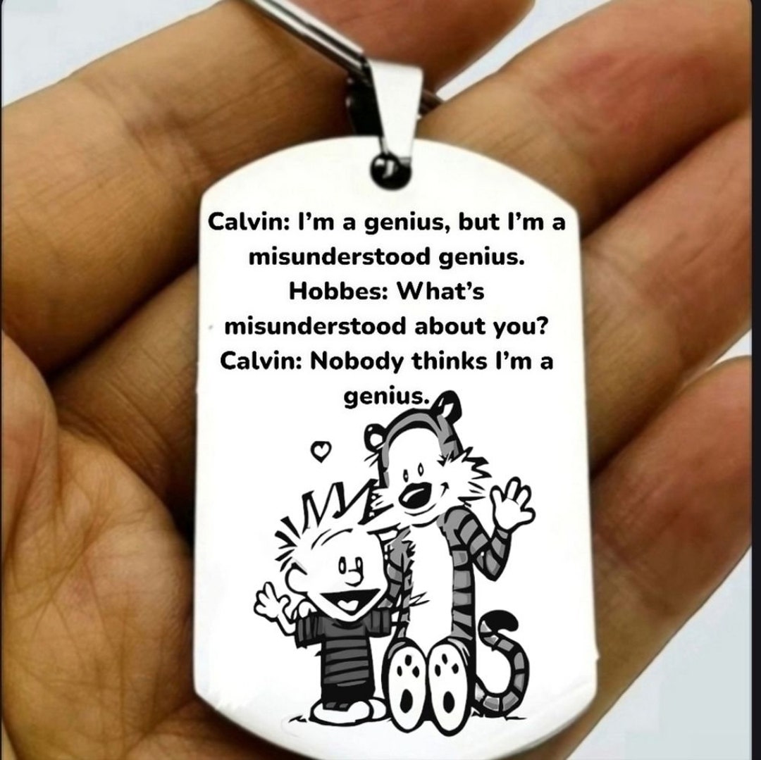 Calvin and Hobbes Cool Quote Funny Keychain - Etsy