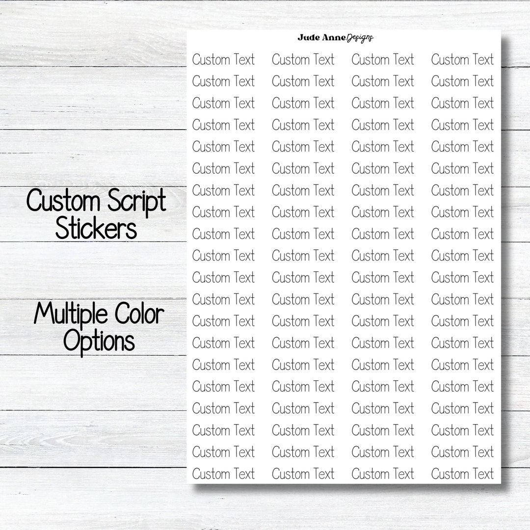 Custom Text Stickers, Color Options, Sticker Sheets, Custom Script ...