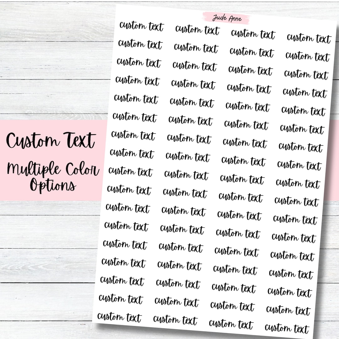 Custom Text Stickers, Color Options, Sticker Sheets, Custom Script ...
