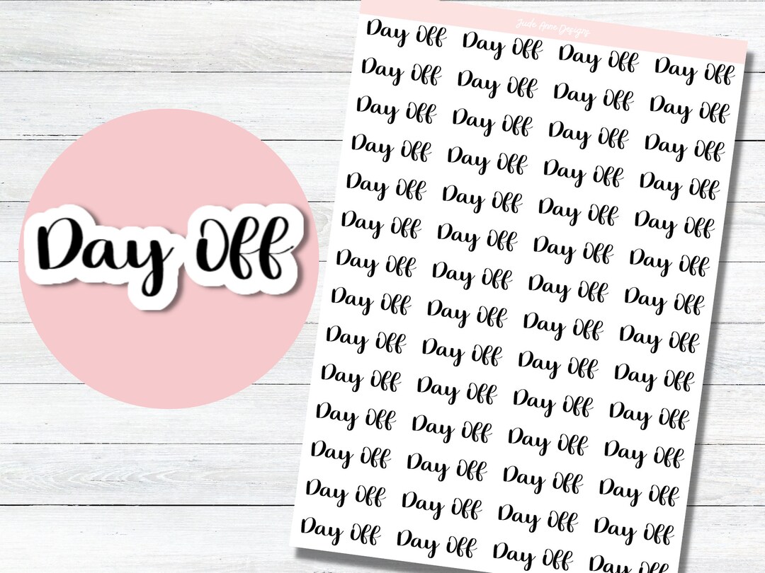 Day off Planner Stickers, Script Sticker for Planners, Bujo Sticker ...