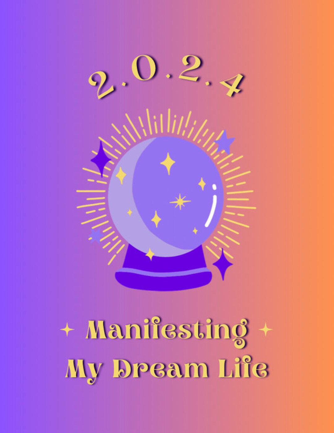 2024 DIGITAL Manifestation Diary/journal. Manifesting My Dream Life ...