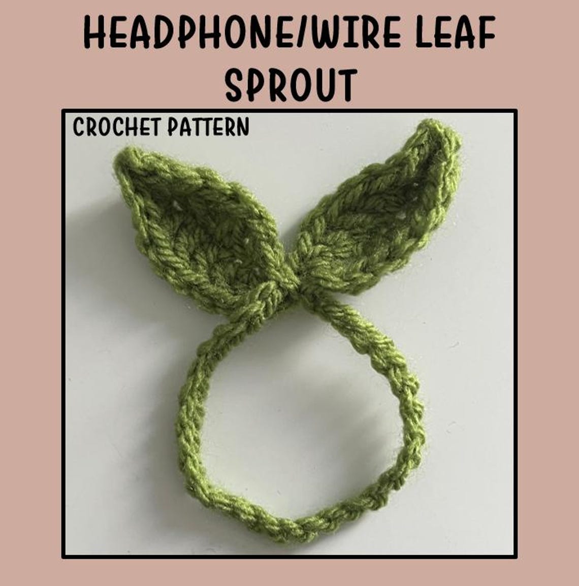 Headphone Leaf Sprout Crochet Pattern - Etsy