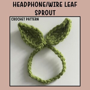 Headphone Leaf Sprout Crochet Pattern - Etsy