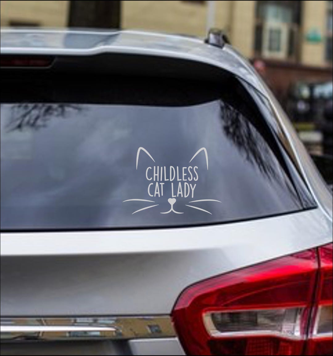 Childless Cat Lady Car Decal - Etsy