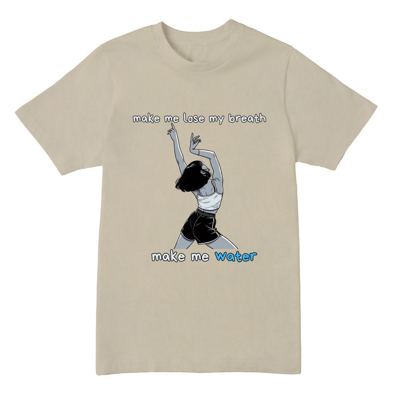 Make Me Sweat Tshirt Make Me Hotter Sweater Make Me Lose My Breath Make ...