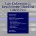 Law Enforcement Death Scene Checklist, Digital Download, Printable ...