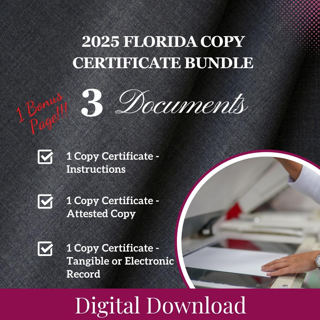 2025 Florida Copy Certificate Bundle, Attested Copy, Tangible or ...