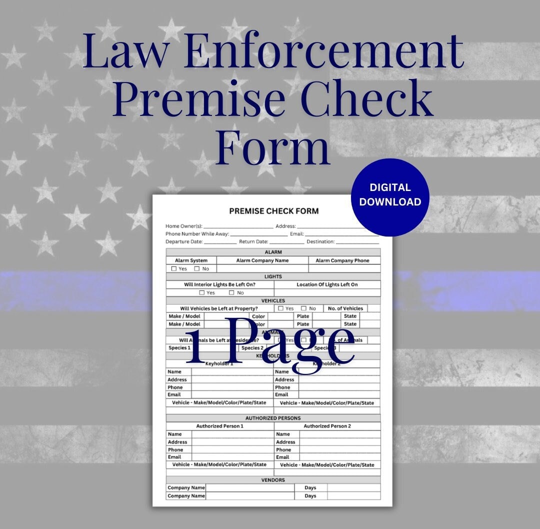Law Enforcement Premise Check Form, Law Enforcement Forms, Police Forms ...