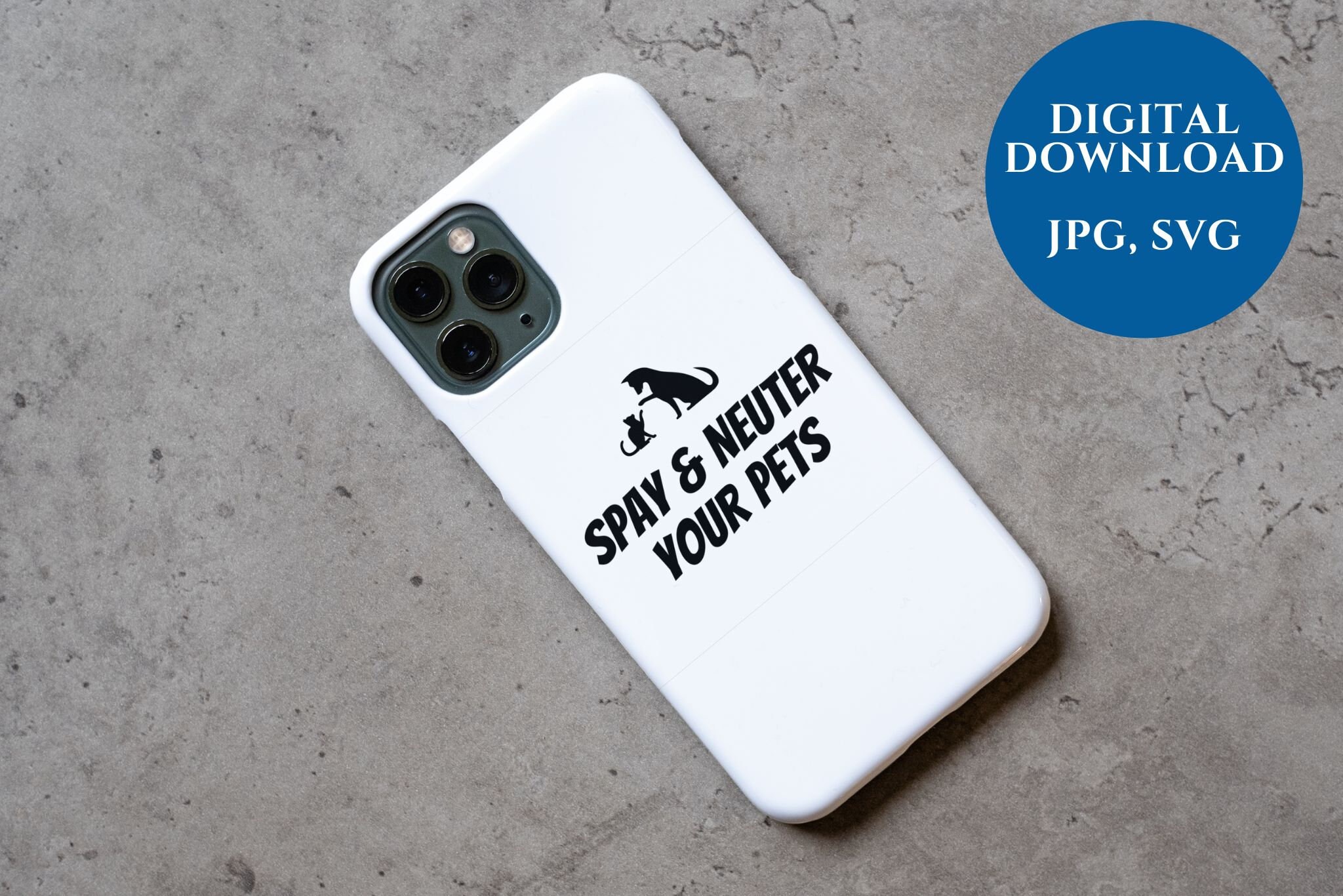 Spay & Neuter Your Pets, SVG, JPG for Download Only, for Mugs, Stickers ...