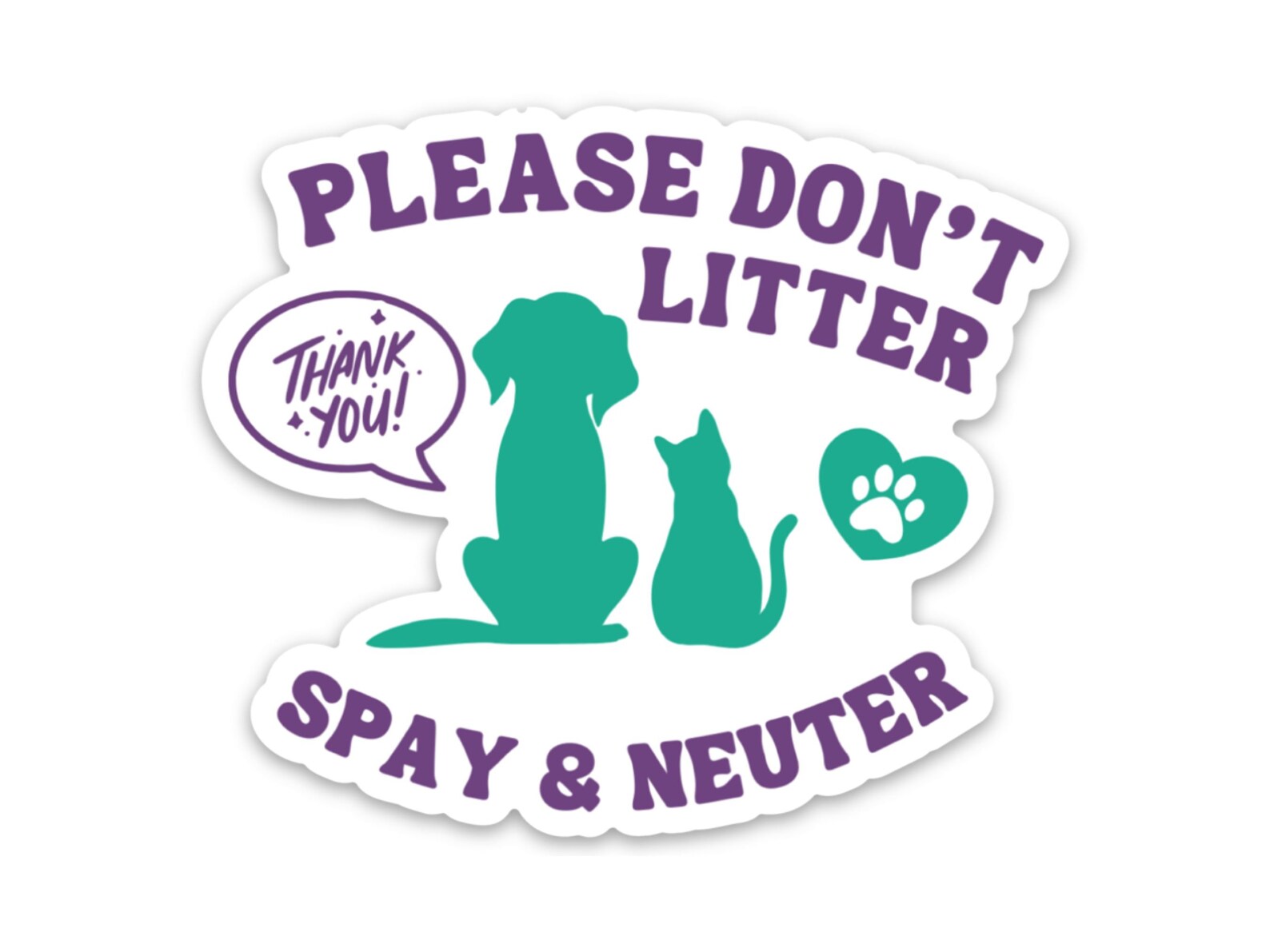 Please Don't Litter Spay and Neuter Sticker/decal, Vinyl Sticker for ...