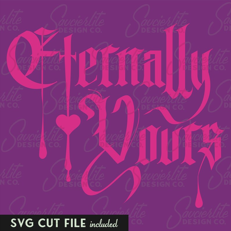 Eternally Yours | Vampire Valentine SVG PNG Sublimation Print Files - Etsy