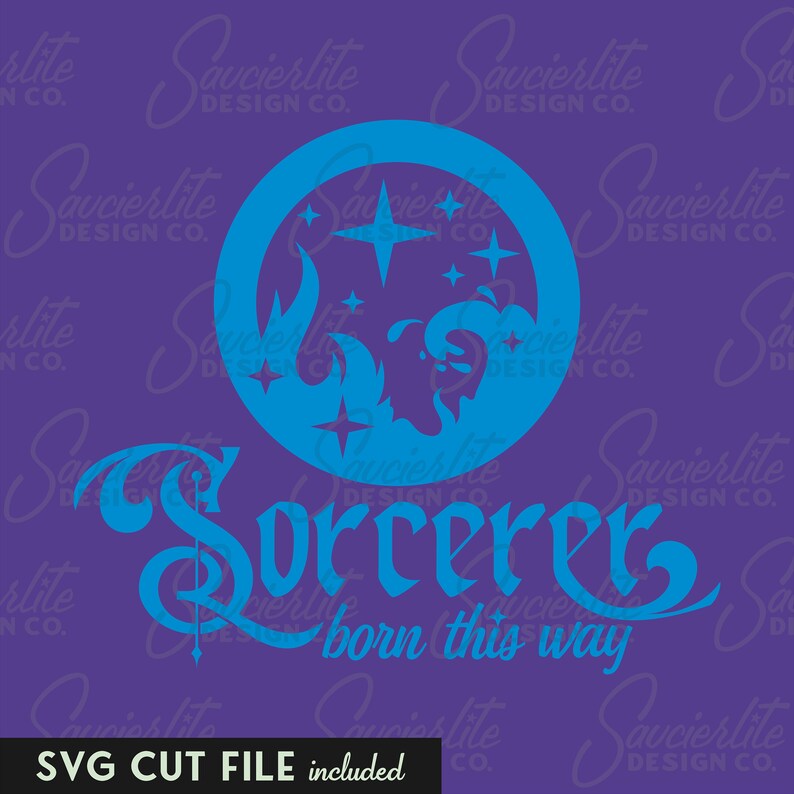 Sorcerer - Born This Way | Dnd | SVG | PNG | Sublimation Print and Cut ...