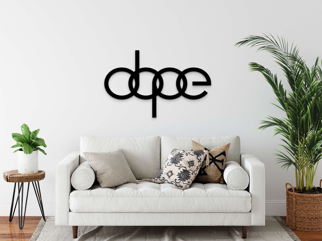Dope Drip Wall Art Metal Wall Sculpture Hypebeast Wall - Etsy