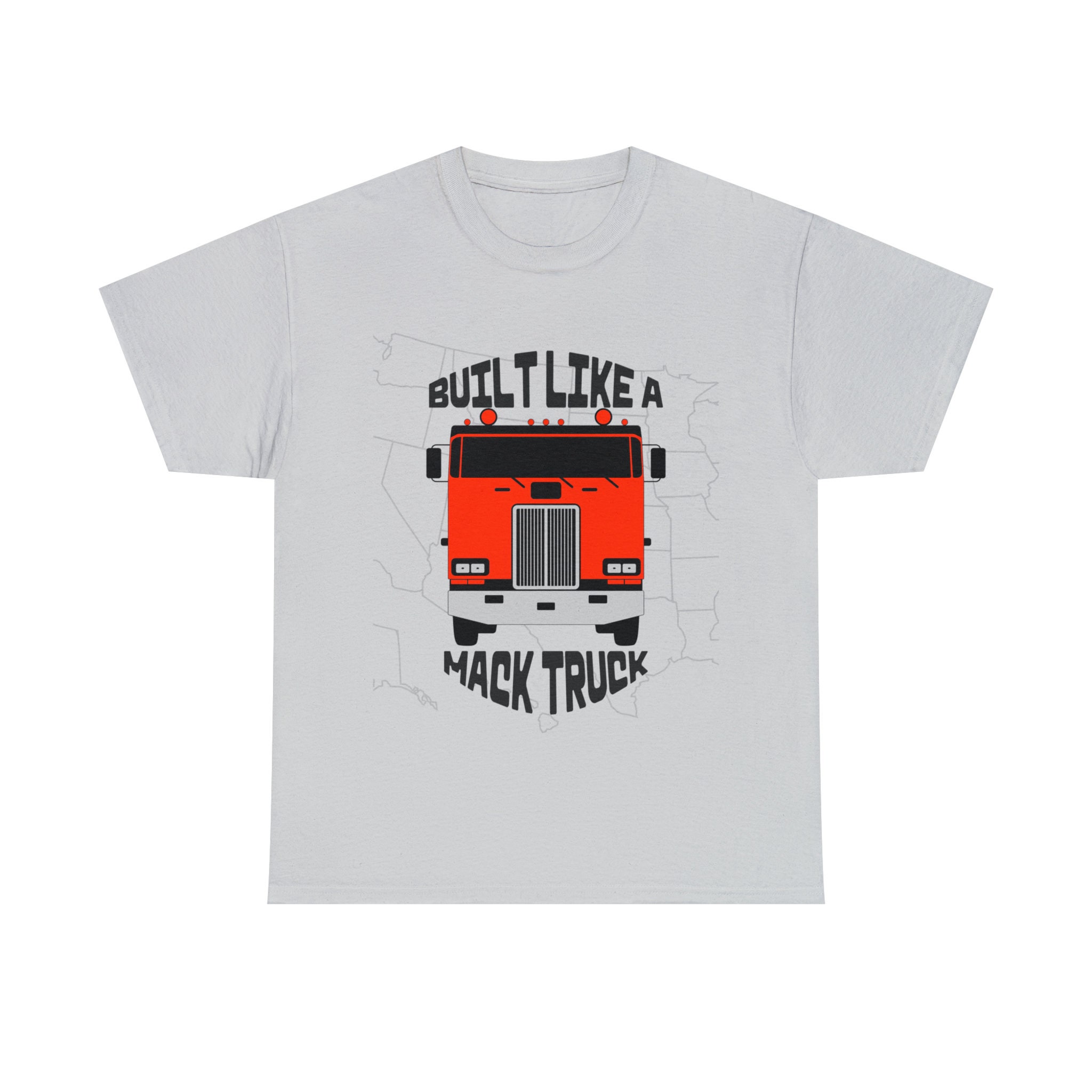 Built Like A Mack Truck / Design on Dryblend® Sweatshirt for Men and ...
